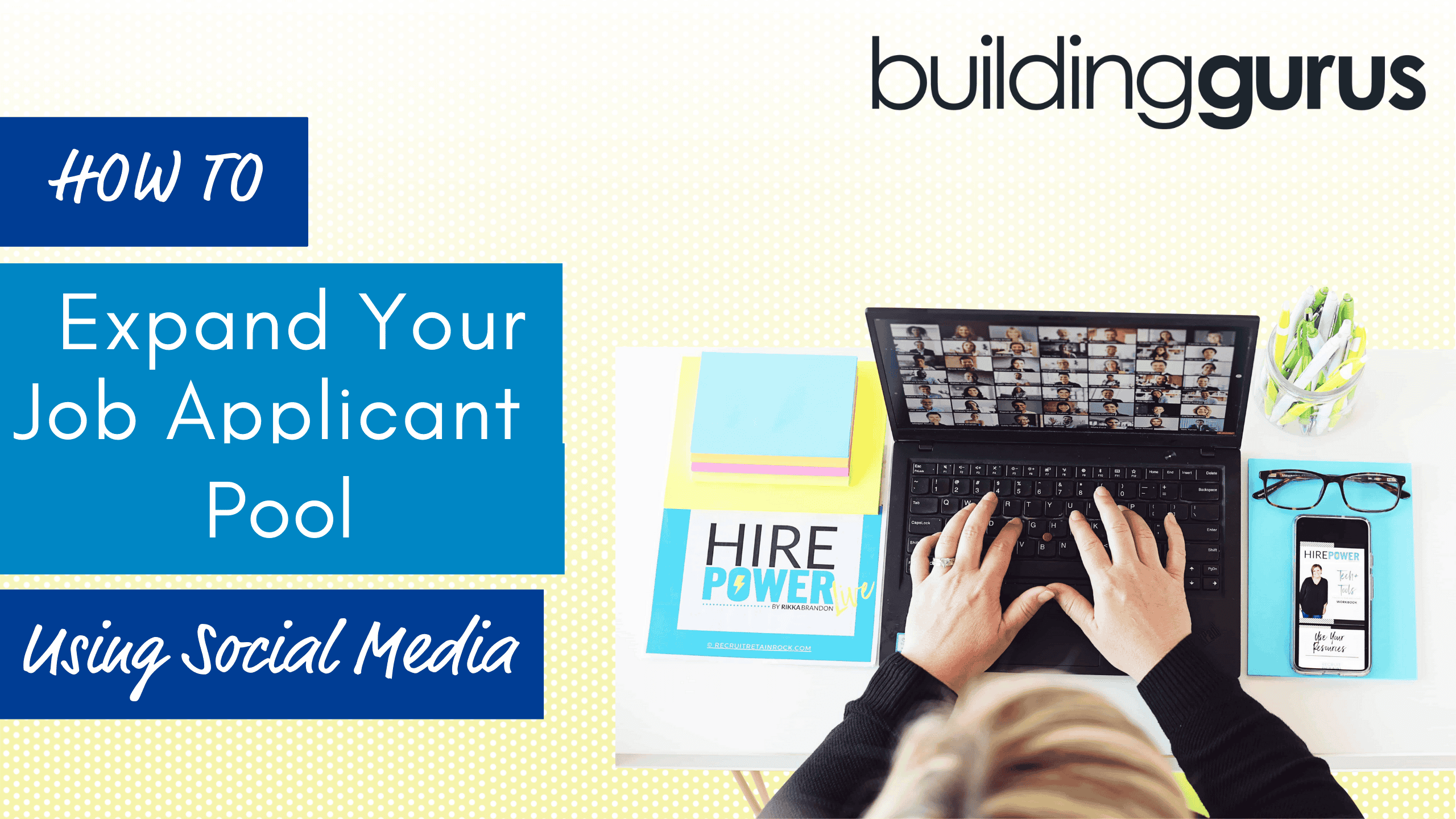 How To Expand Your Job Applicant Pool Using Social Media